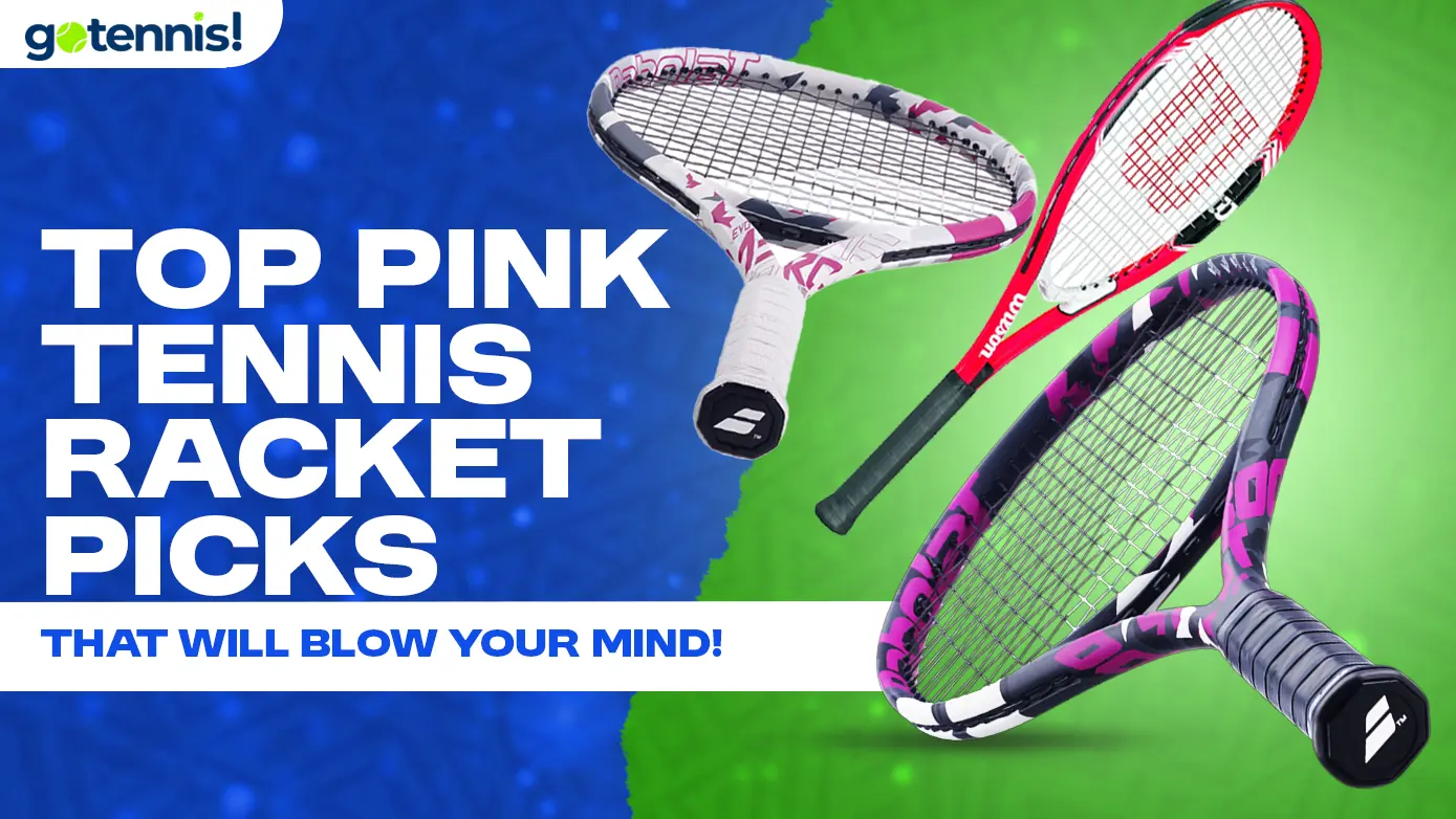 Top Pink Tennis Racket Picks That Will Blow Your Mind!